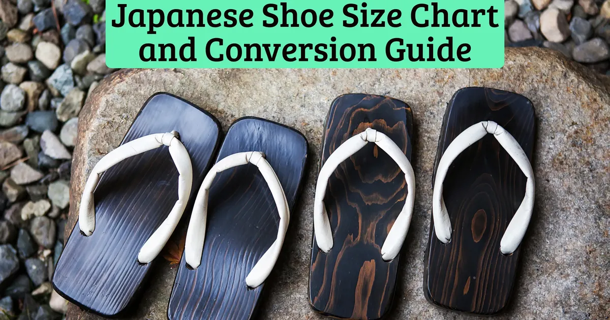 Japanese Shoe Size Chart and Conversion Guide